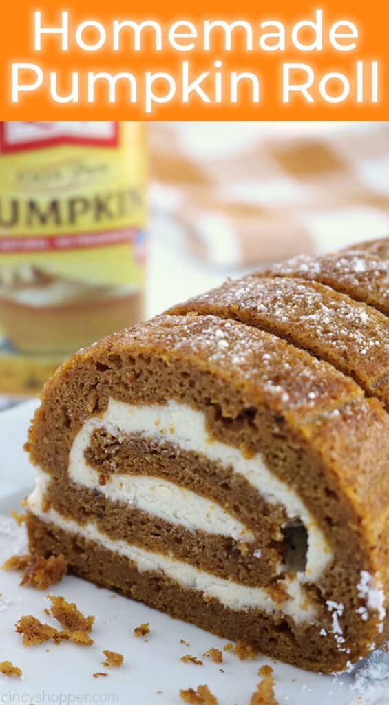 Homemade Pumpkin Roll - CincyShopper