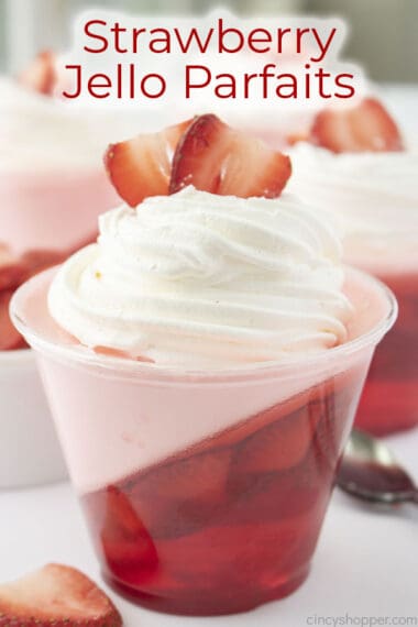 Strawberry Jello Parfaits - CincyShopper