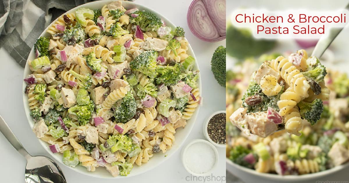 Chicken and Broccoli Pasta Salad - CincyShopper