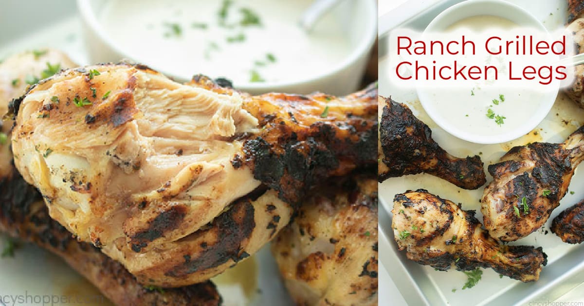 Ranch Grilled Chicken Legs - CincyShopper